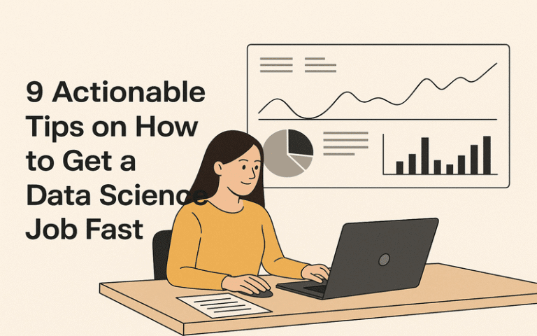 How to Get a Data Science Job in Today’s Competitive Market