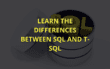 SQL vs. T-SQL: Key Differences You Need to Know