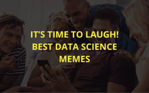 10 Best Data Science Memes