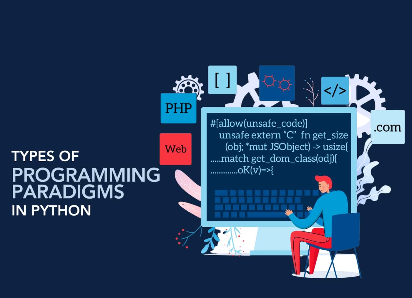 Types Of Programming Paradigms In Python Pickl AI