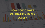 A Guide to Data Validation in MS Excel