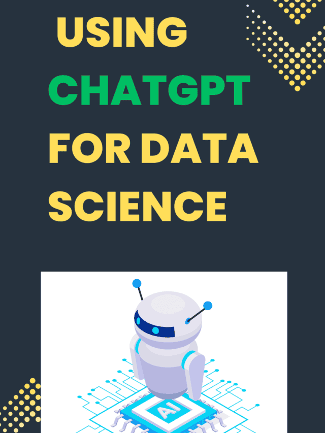 Using ChatGPT for Data Science - Pickl.AI Using ChatGPT for Data Science - Pickl.AI
