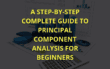 A Guide to Principal Component Analysis for Beginners