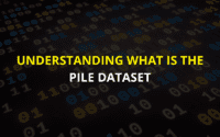 What Is The Pile Dataset And How Is It Used?