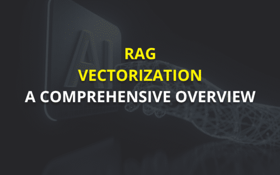 RAG and Vectorization two powerful AI techniques
