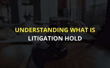What is Litigation Hold (legal hold, preservation order)?