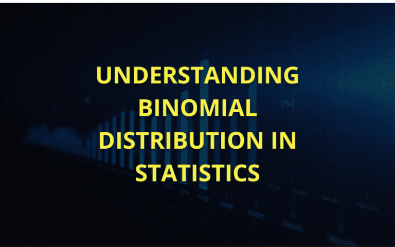 Binomial Distribution in Statistics