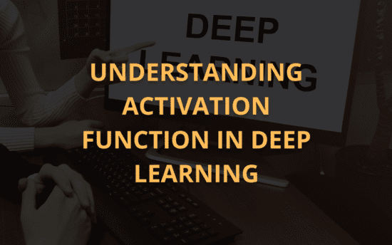 Activation Function in Deep Learning