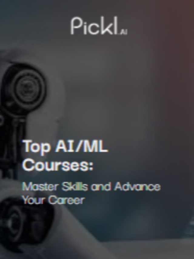 ai machine learning courses - Pickl.AI