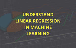 How Linear Regression Works in Machine Learning
