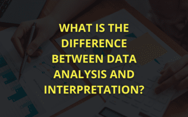 Difference Between Data Analysis and Interpretation