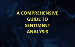 A Comprehensive Guide to Sentiment Analysis