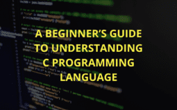 C Programming Language: A Step-by-Step Guide for Beginners