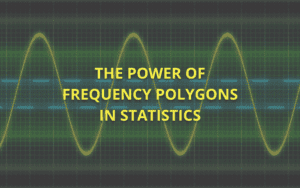 Frequency Polygon in Statistics: Definition, Examples, and Uses