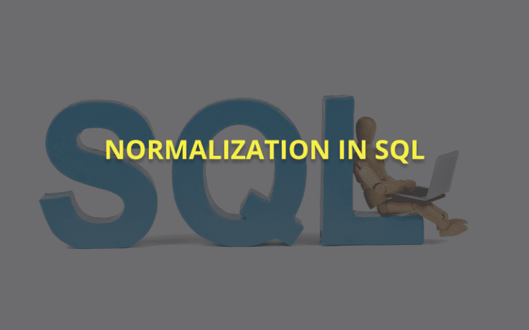 Normalization in SQL: A Step-by-Step Guide