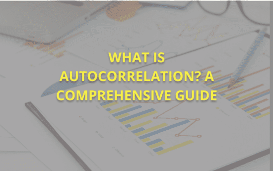 What Is Autocorrelation Definition Formula And Examples