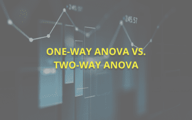 One-Way ANOVA vs Two-Way ANOVA : A Complete Guide