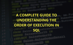 Order of Execution in SQL: A Complete Guide