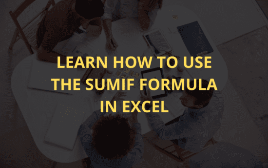 How to Use SUMIF Formula in Excel: Step-by-Step with Examples