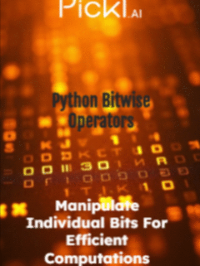 Python Bitwise Operators - Pickl.AI
