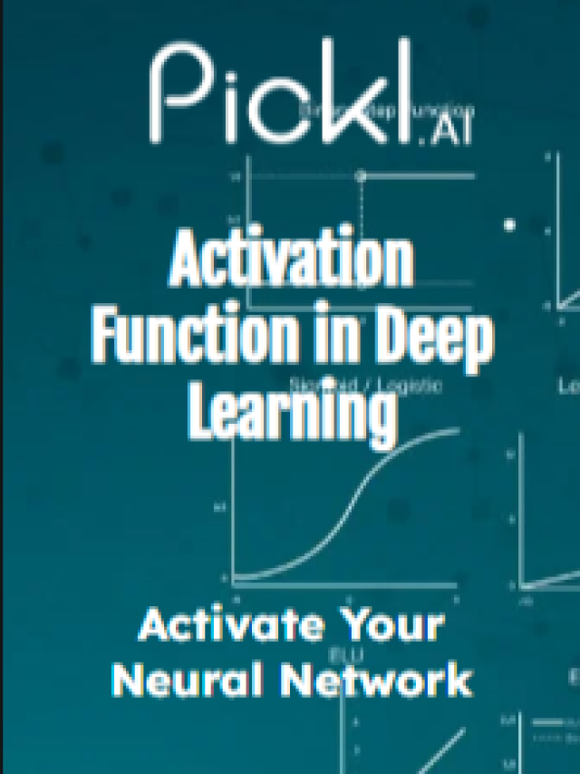 Activation Function in Deep Learning - Pickl.AI