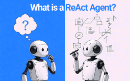 What is a ReAct Agent?